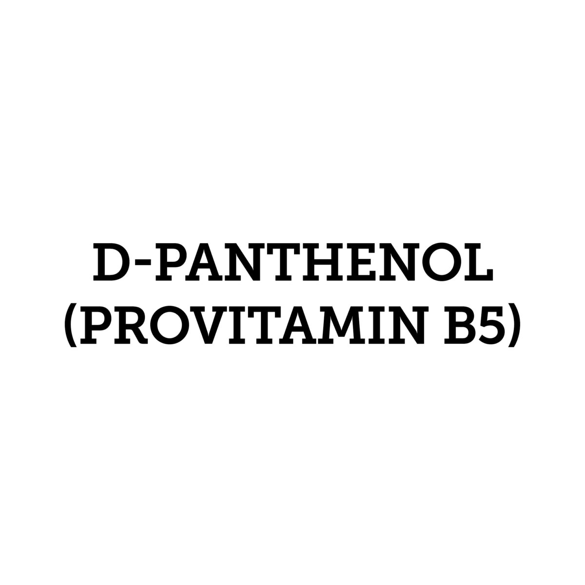 D-panthenol / Dexpanthenol (Provitamin B5) - Wholesale | CHEMNOVATIC
